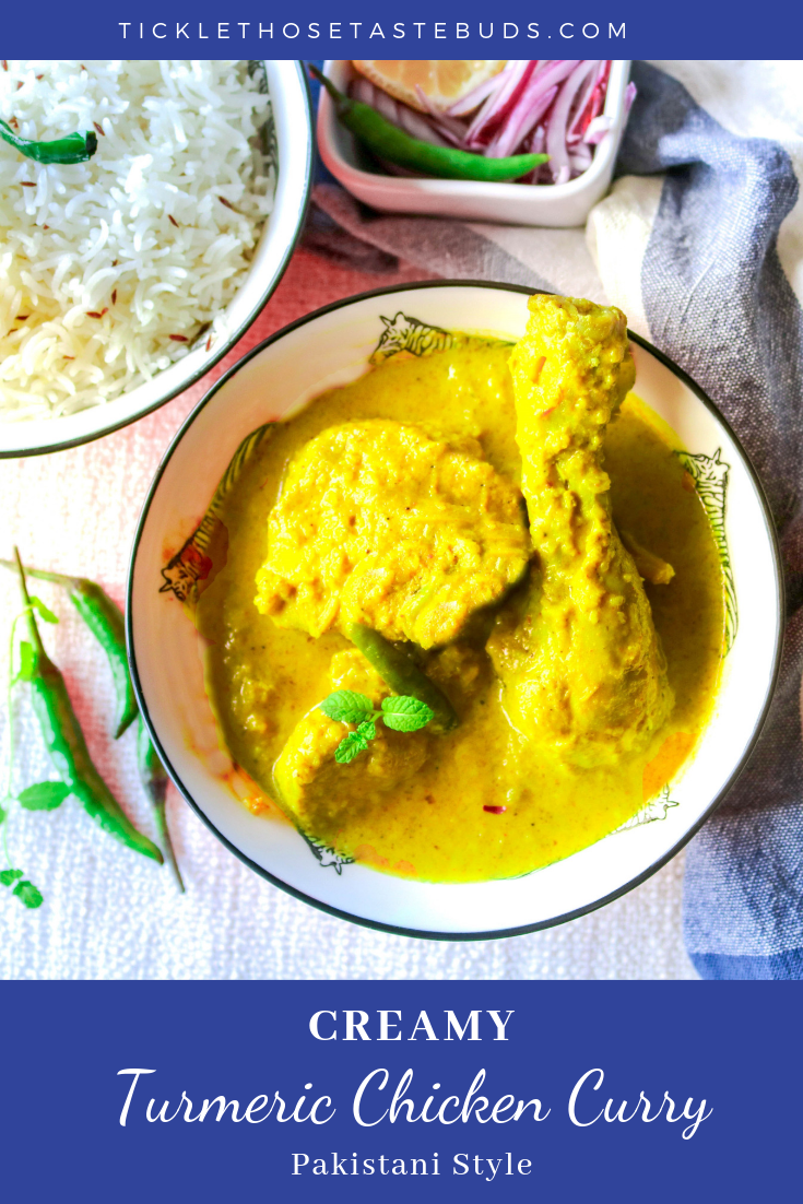 Creamy Turmeric Chicken Curry | Tickle Those Taste Buds