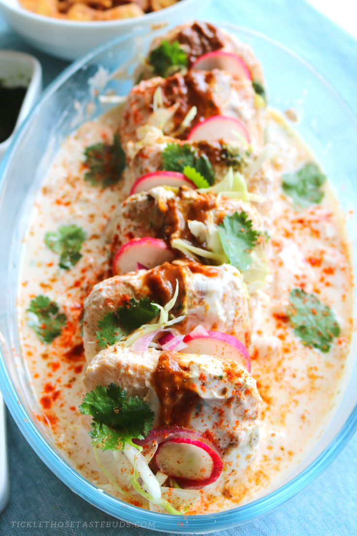 Pakistani Style Dahi Bhalla Chaat with a twist | Tickle Those Taste Buds