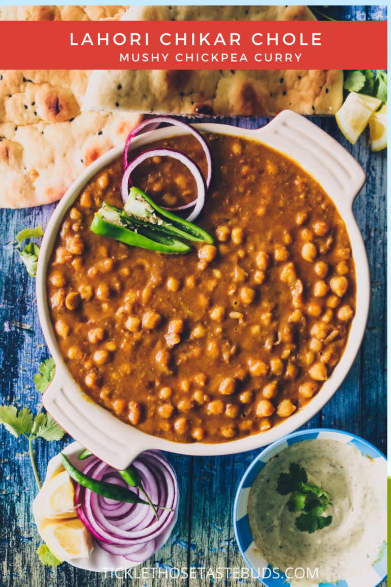 Lahori Chikar Chole [Mushy Chickpeas Curry] | Tickle Those Taste Buds