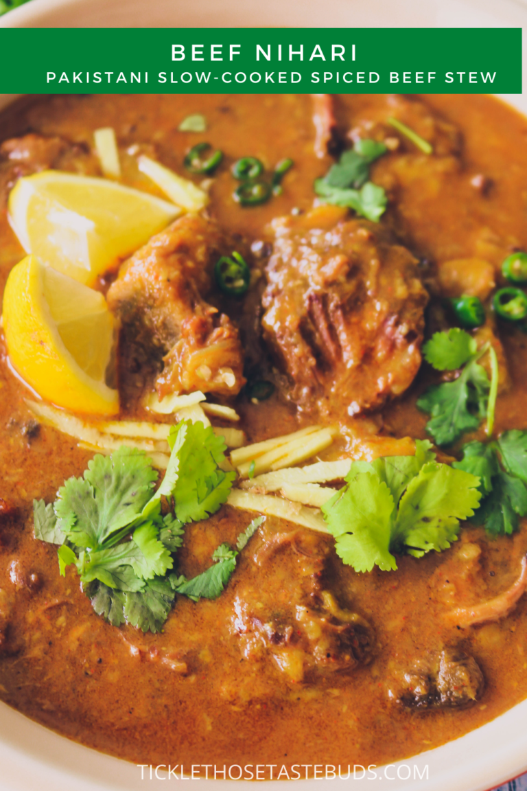 Beef Nihari (Pakistani Slow-Cooked Spiced Beef Stew) | Tickle Those ...